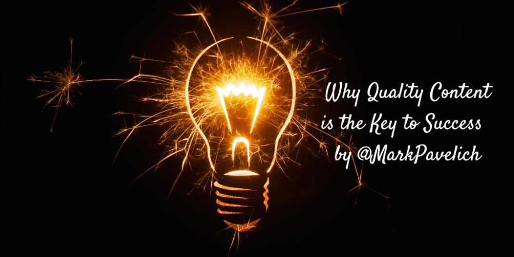 Why Quality Content is the Key to Success - The Mark Consulting